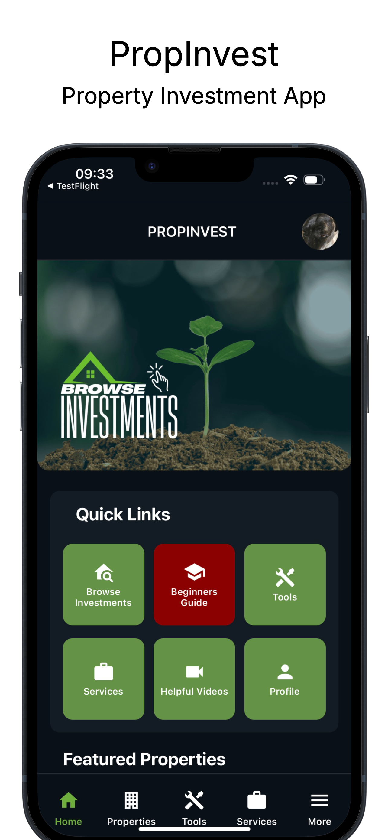 PropInvest - Download Our App
